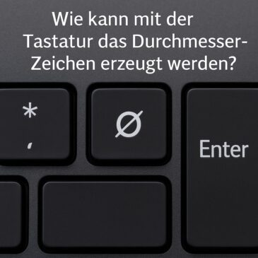 Tastenkombination für Durchmesser-Symbol - Computer Blog